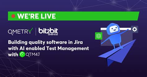 Qmetry On Linkedin Building Quality Software In Jira With Ai Bit2bit