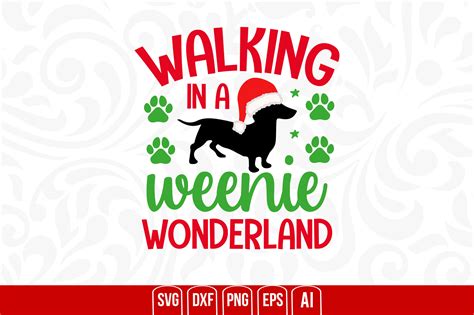 Walking In A Weenie Wonderland Graphic By Creativemim2001 · Creative