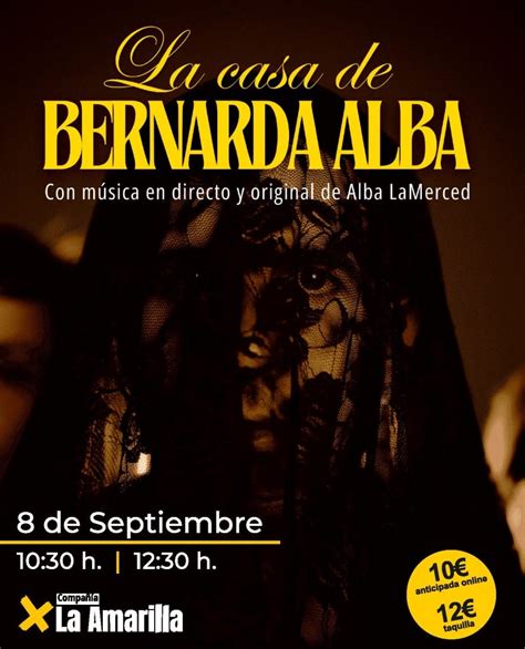 La Casa De Bernarda Alba
