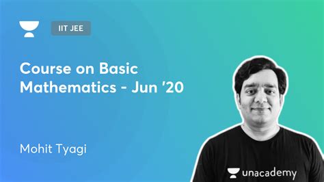 IIT JEE Course On Basic Mathematics Jun By Unacademy