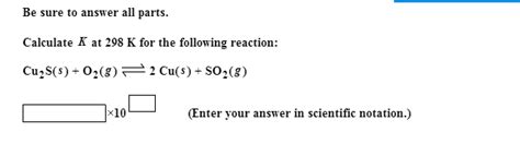 Solved Calculate K At 298 K For The Following Reaction