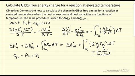 Calculate Gibbs Free Energy Change For A Reaction At Elevated