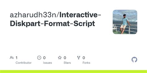 Github Azharudh33n Interactive Diskpart Format Script
