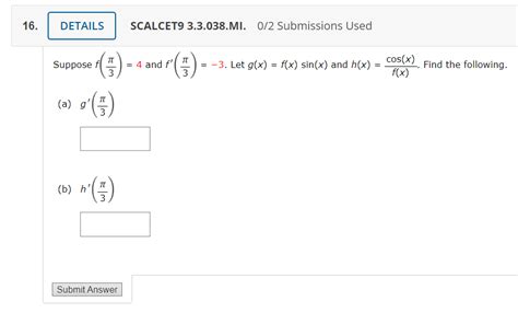 Solved Suppose F 3π 4 And F′ 3π −3 Let G X F X Sin X