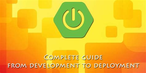 Spring Boot Tutorial Complete Guide From Development To Deployment