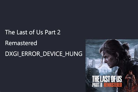 The Last Of Us Part Ii Remastered Keeps Compiling Shaders