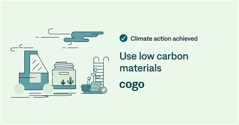 Climate Action Achieved Use Low Carbon Materials