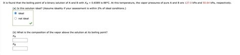 Solved It Is Found That The Boiling Point Of A Binary