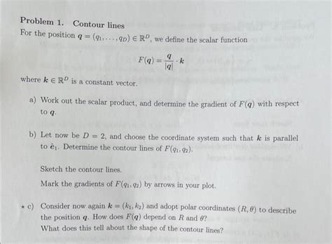 Problem 1 Contour Lines For The Position