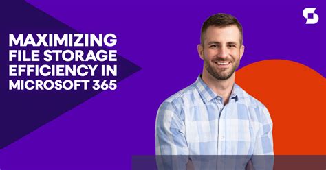 Maximizing File Storage Efficiency In Microsoft 365 Syskit