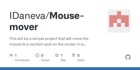 Github Idanevamouse Mover This Will Be A Simple Project That Will