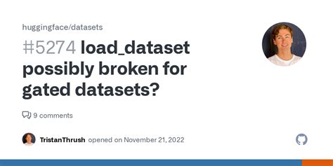 Load Dataset Possibly Broken For Gated Datasets Issue Huggingface Datasets GitHub