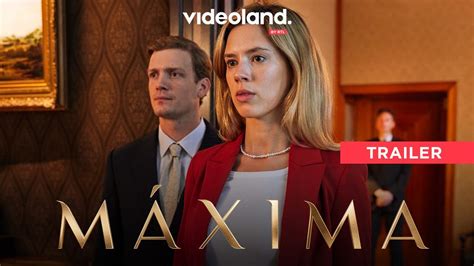 Máxima Trailer Vanaf 20 April Youtube