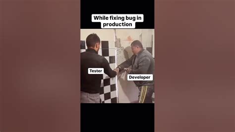 Wait For Tester 😁 Developer Tester Developermemes Codingmemes