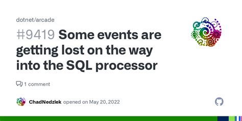 Some Events Are Getting Lost On The Way Into The Sql Processor · Issue