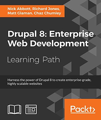 Drupal 8 Enterprise Web Development Let Me Read