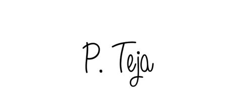 73 P Teja Name Signature Style Ideas Ultimate Esign