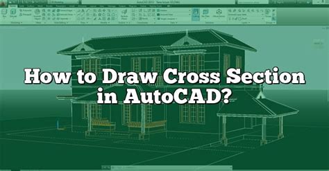 how to draw cross section in autocad caddikt