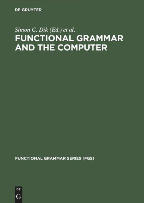 Functional Grammar And The Computer Buch Kaufen Nalda In 2024 Grammar Buch Function