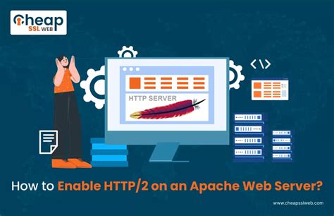 How to Enable HTTP/2 on Apache Web Server?