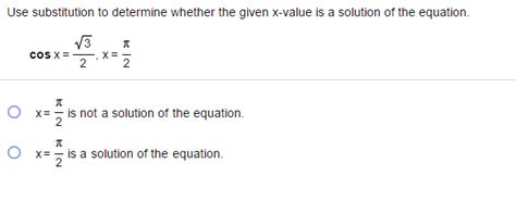 solved use substitution to determine whether the given