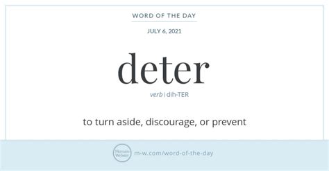 Definition Of Deter In 2024 Word Of The Day Good Vocabulary Words Unusual Words