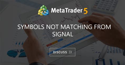 Symbols Not Matching From Signal Forex Signals General Mql5 Programming Forum
