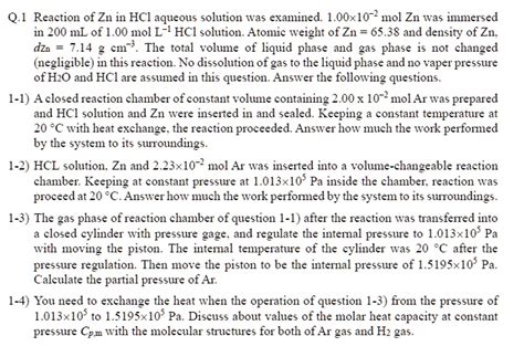 Solved Q1 Reaction Of Zn In Hcl Aqueous Solution Was Examined 1