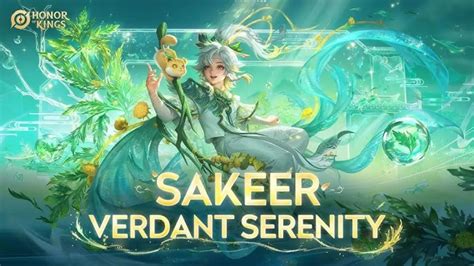 Sakeer Dapat Hadiah Dari Alam Verdant Serenity Jadi Skin Yang Bikin