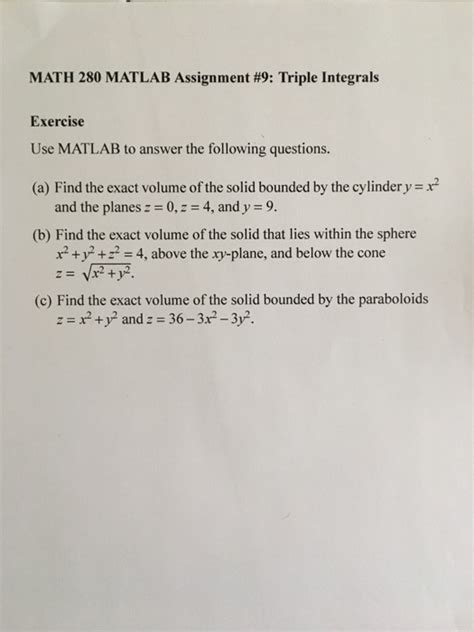Solved Math 280 Matlab Assignment 9 Triple Integrals