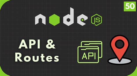 Nodejs Tutorial 50 Create Api And Its Routes Youtube