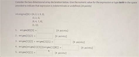 Solved Consider The Two Dimensional Array Declaration Below
