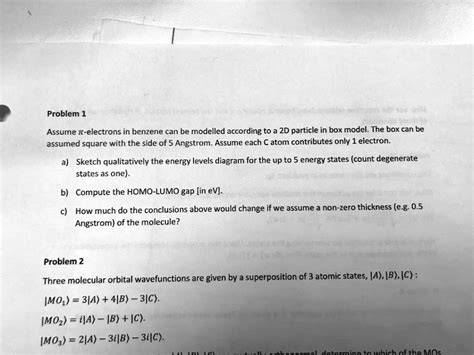 solved problem1 assume t electrons in benzene can be modelled