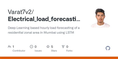 github varat7v2 electrical load forecasting lstm deep learning based