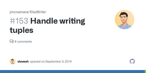 Handle Writing Tuples · Issue 153 · Jmcnamaraxlsxwriter · Github
