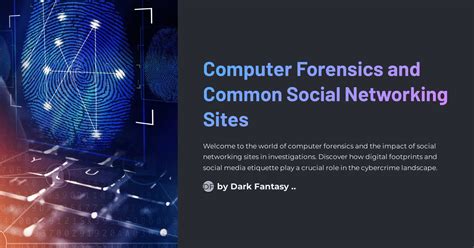 computer forensics and common social networking sites