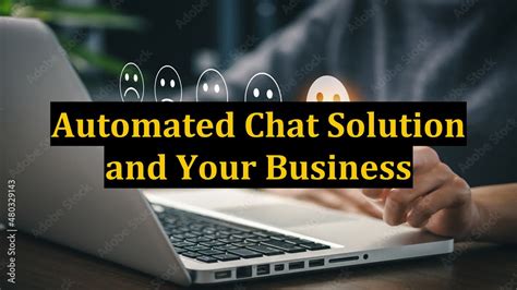 Automated Chat Solution And Your Business Youtube