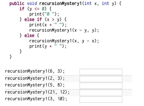 Solved Public Void Recursionmystery1int X Int Y If Y