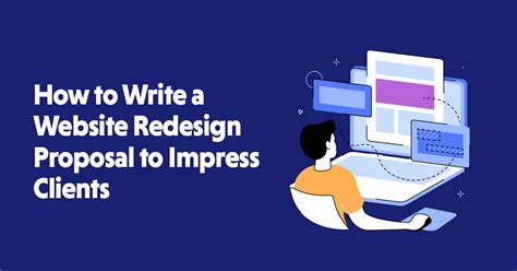How To Write A Website Redesign Proposal To Impress Clients
