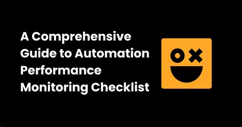 Automation Performance Monitoring Checklist Checklist Gg