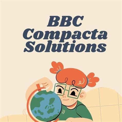 Class 6 Bbc Compacta Solutions Books Notes Tests 2024 2025 Syllabus
