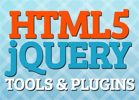 Html5 Tools And Jquery Plugins Web Development Design Jquery Web Design