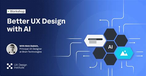 Ai Ux Workshop For Designers Elevate Your Designs With Ai Techniques