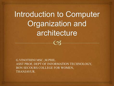 Computer Organization And Architecture Pptx Computing Technology