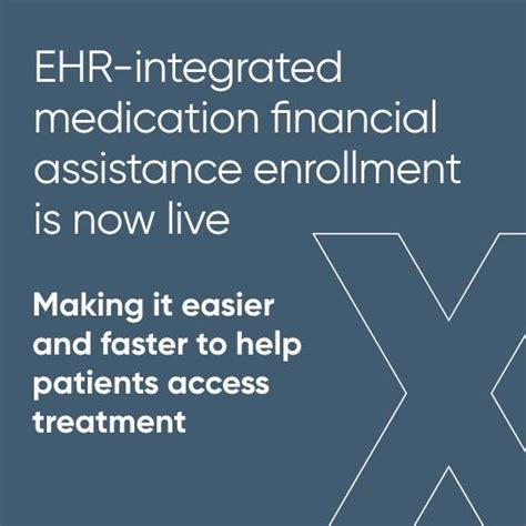 Ehr Integrated Medication Financial Assistance Enrollment Is Now Live