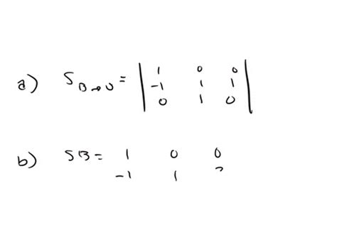 a Find the change of basis matrix S from the basis 𝔅 considered in Exercise to the standard