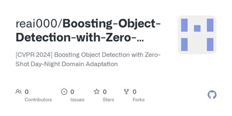 github reai000 boosting object detection with zero shot day night