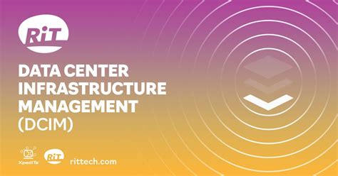 Data Center Infrastructure Management Dcim Tools Dcim System Rit