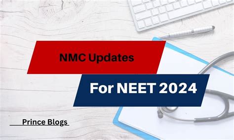 NMC Update For NEET Prince Blogs