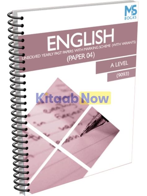 A Level English Language Paper 4 Unsolved Yearly S14 S23 Kitaabnow